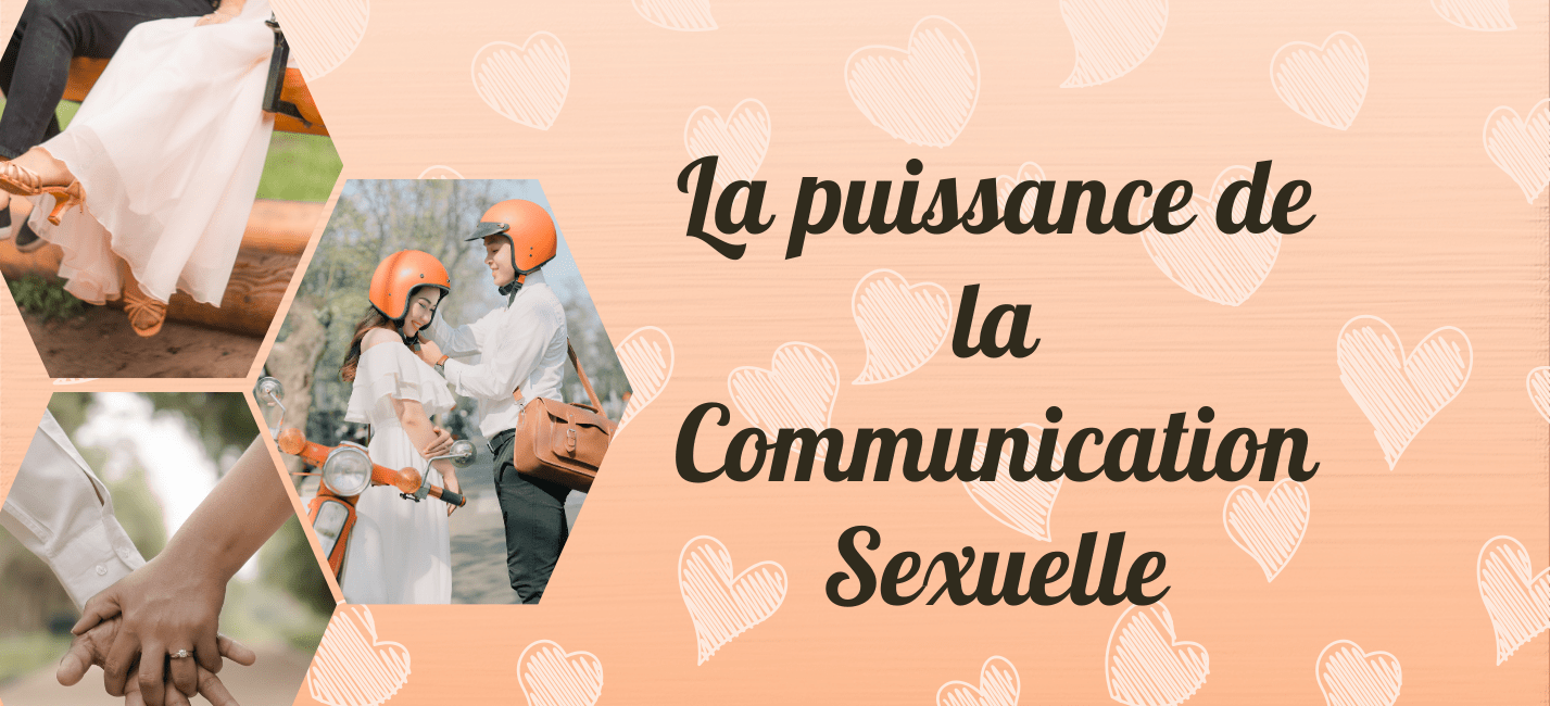 La puissance de la Communication Sexuelle - Secrets de Geishaa